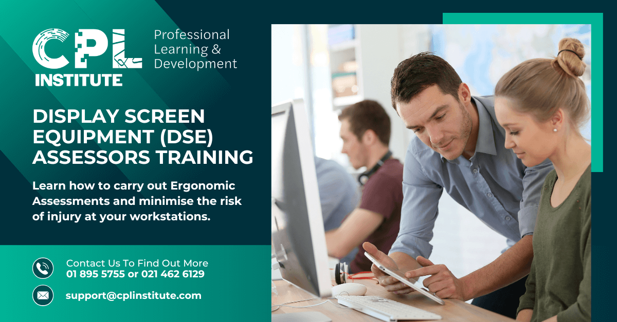 DSE Assessors Training - Ergonomic Assessments | Cpl Institute