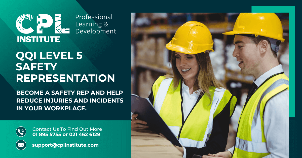 Safety Rep Training - The Cpl Institute | Dublin, Cork & Kildare